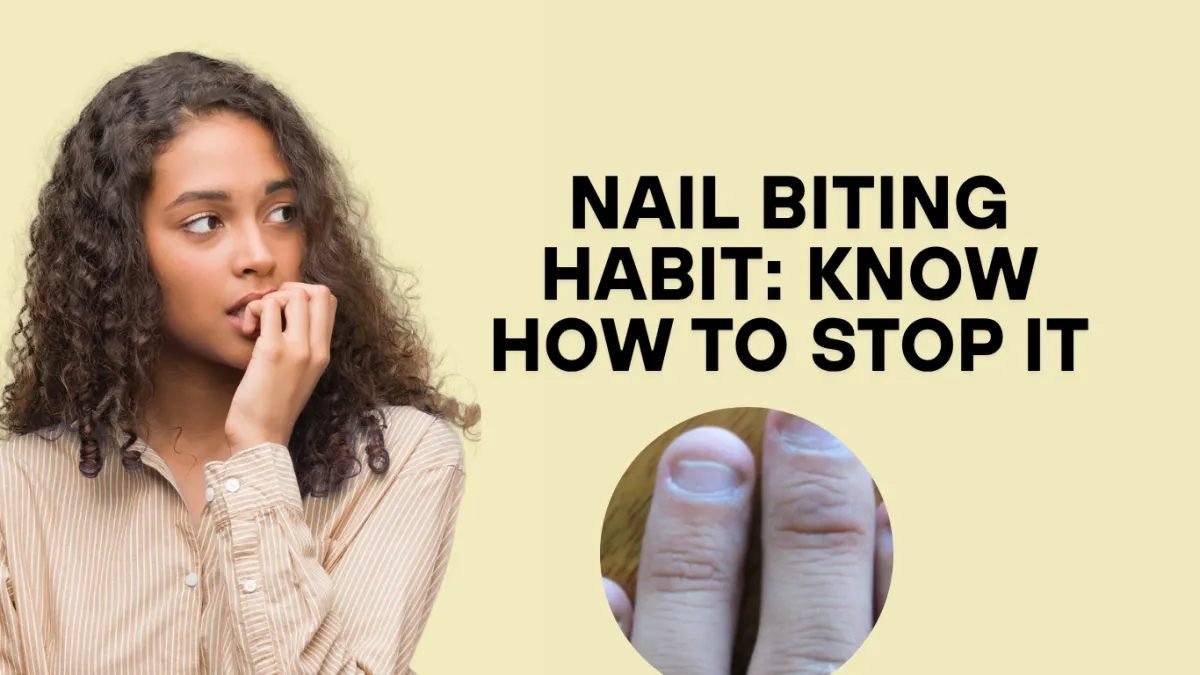 Nail Biting Habit: Know the Reasons & How to Stop - Dainik Jagran English