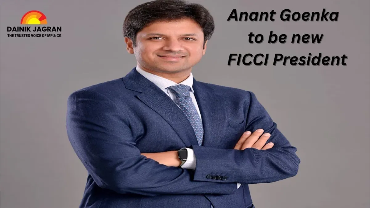 Anant Goenka to be new FICCI President - Dainik Jagran English