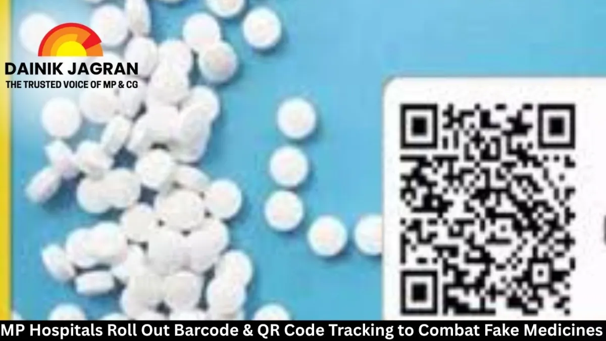 MP Hospitals Roll Out Barcode & QR Code Tracking to Combat Fake ...