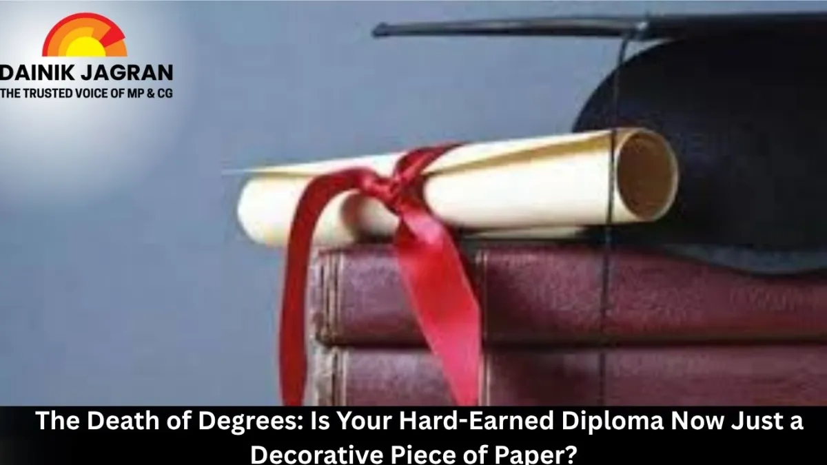 The Death of Degrees: Is Your Hard-Earned Diploma Now Just a Decorative ...