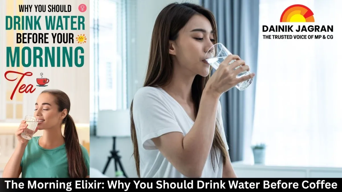 The Morning Elixir: Why You Should Drink Water Before Coffee - Dainik ...