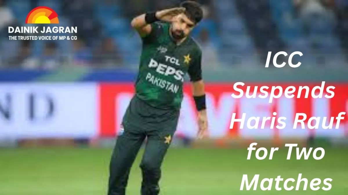 Haris Rauf Suspended for Two Matches, ICC Fines Several Players ...