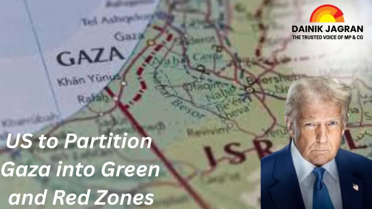 US Plans to Divide Gaza into Green and Red Zones Amid Reconstruction ...