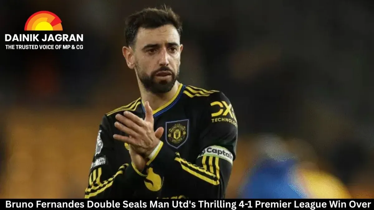 Bruno Fernandes Double Seals Man Utd's Thrilling 4-1 Premier League Win ...