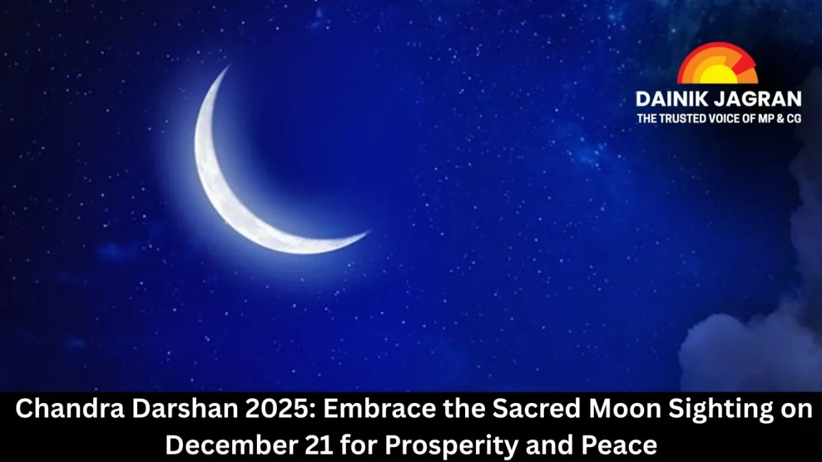 Chandra Darshan 2025: Embrace the Sacred Moon Sighting on December 21 ...