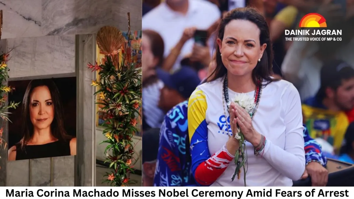 Maria Corina Machado Misses Nobel Ceremony Amid Fears of Arrest ...