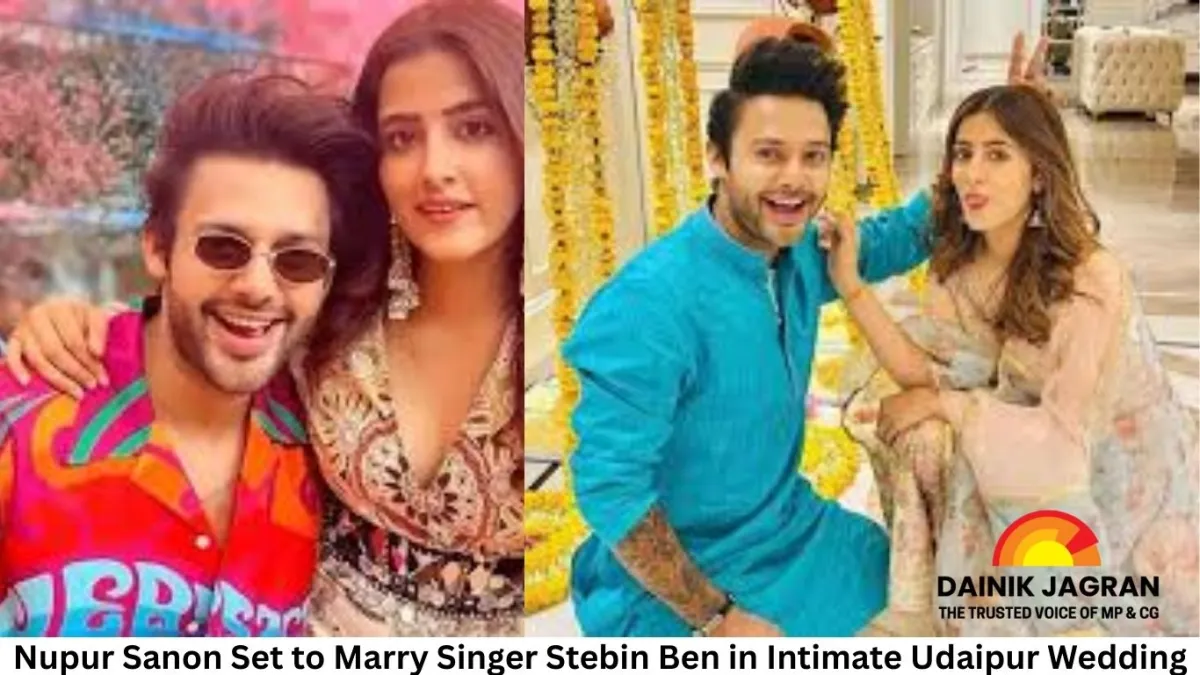 Nupur Sanon Set to Marry Singer Stebin Ben in Intimate Udaipur Wedding ...