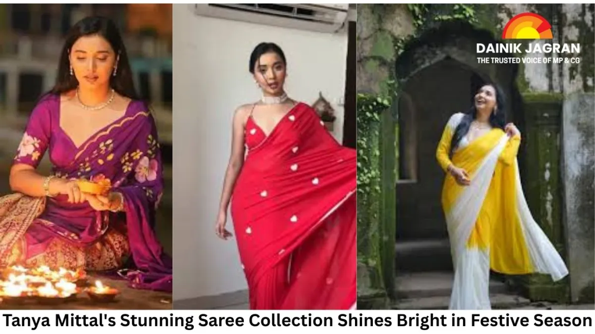 Tanya Mittal's Stunning Saree Collection Shines Bright in Festive ...