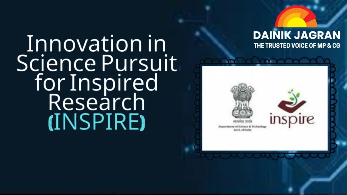 DST Launches INSPIRE Programmes to Foster Scientific Temper Among ...