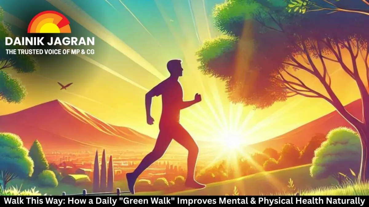 Walk This Way: How a Daily "Green Walk" Improves Mental & Physical ...