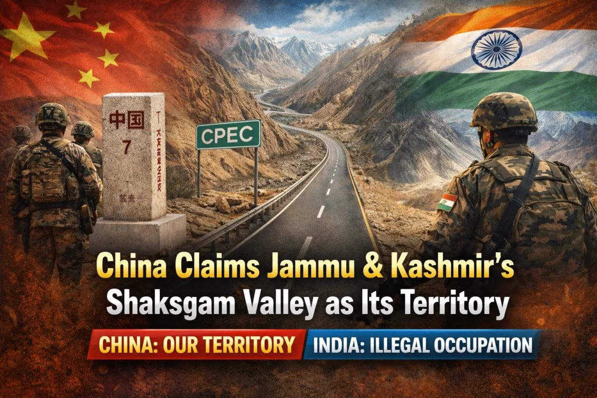 China Claims Shaksgam Valley as Its Territory, India Rejects Move as ...