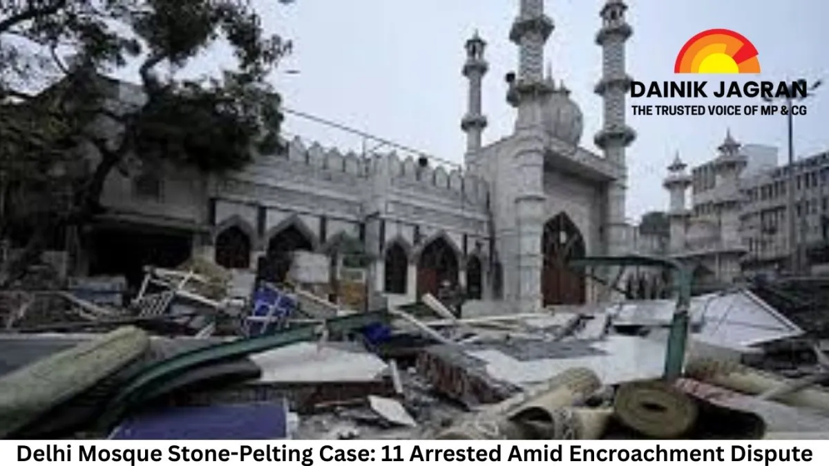 Delhi Mosque Stone-Pelting Case: 11 Arrested Amid Encroachment Dispute ...
