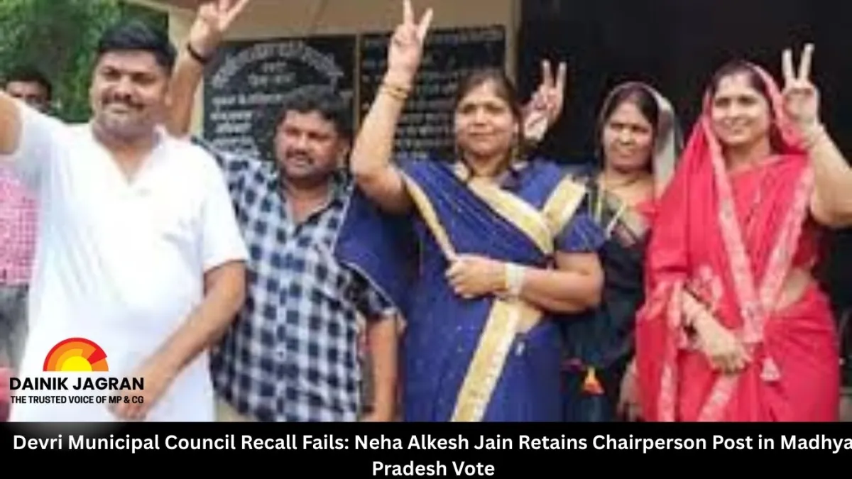 Devri Municipal Council Recall Fails: Neha Alkesh Jain Retains ...