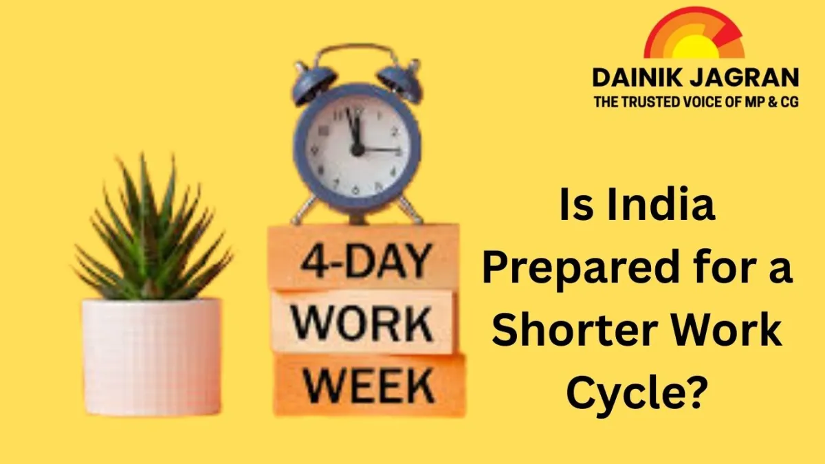 Four-Day Work Week Debate Gains Ground: Is India Prepared for a Shorter ...