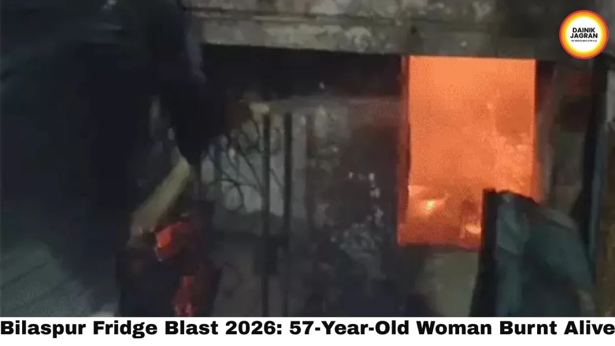 Bilaspur Fridge Blast 2026: 57-Year-Old Woman Burnt Alive After ...