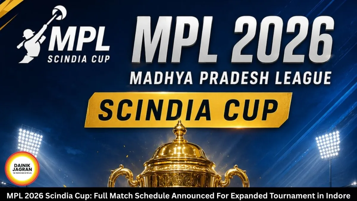 MPL 2026 Schedule: Full Match List & Timings For Scindia Cup - Dainik ...
