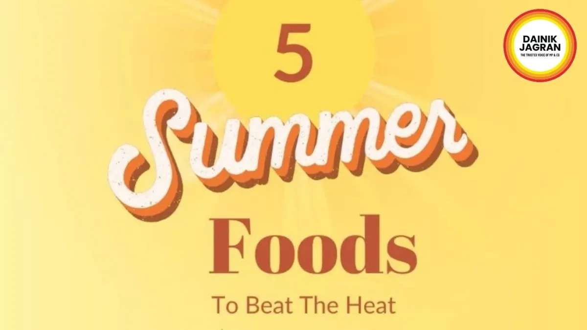 Cooling Summer Foods: Indian Diet Tips To Beat The Heat In 2026 ...