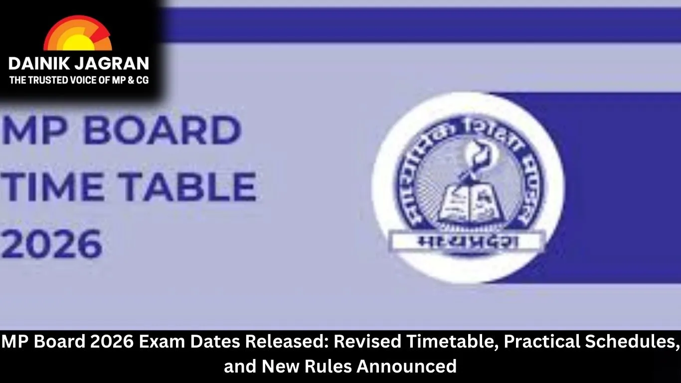 MP Board 2026 Exam Dates Released: Revised Timetable, Practical ...