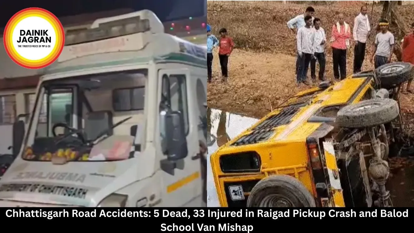 Chhattisgarh Road Accidents: 5 Dead, 33 Injured in Raigad Pickup Crash ...