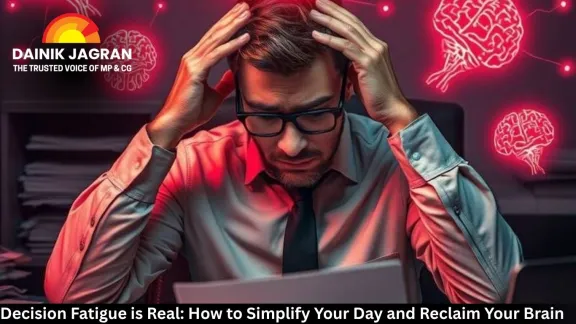 Decision Fatigue is Real: How to Simplify Your Day and Reclaim Your ...