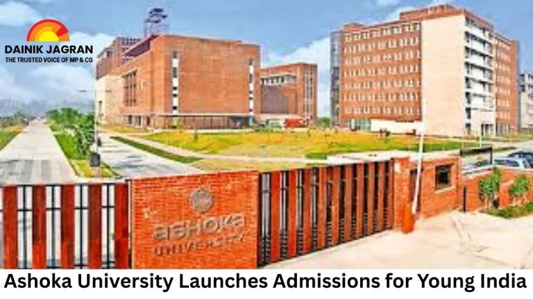 Ashoka University Opens Young India Fellowship 2026–27 Admissions ...