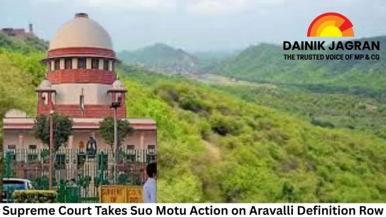 Supreme Court Takes Suo Motu Action on Aravalli Definition Row - Dainik ...