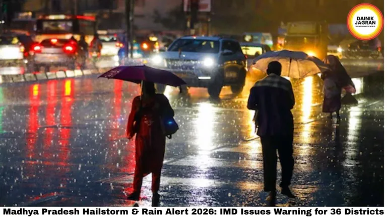 Madhya Pradesh Hailstorm & Rain Alert 2026: IMD Issues Warning for 36 ...