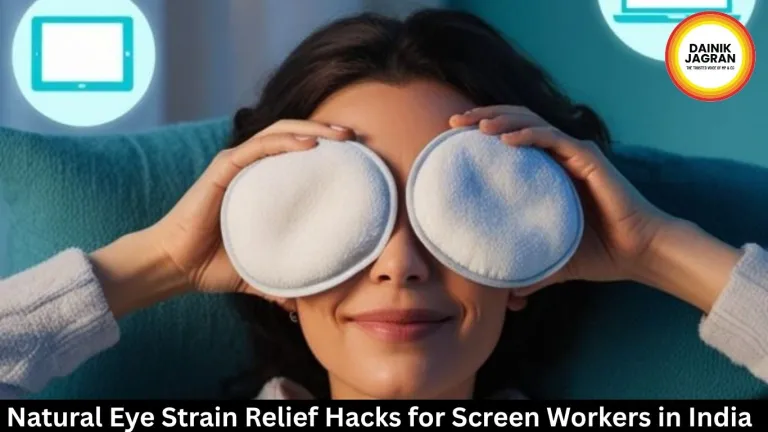 Natural Eye Strain Relief Hacks for Screen Workers in India - Dainik ...