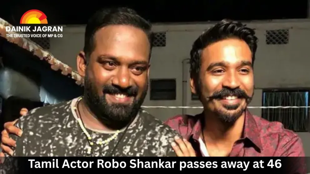 Tamil Actor Robo Shankar passes away at 46: Comedy Icon dies after collapsing on film set ...