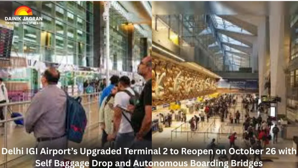 Delhi Airport Terminal 2 reopens October 26 with advanced self check-in ...