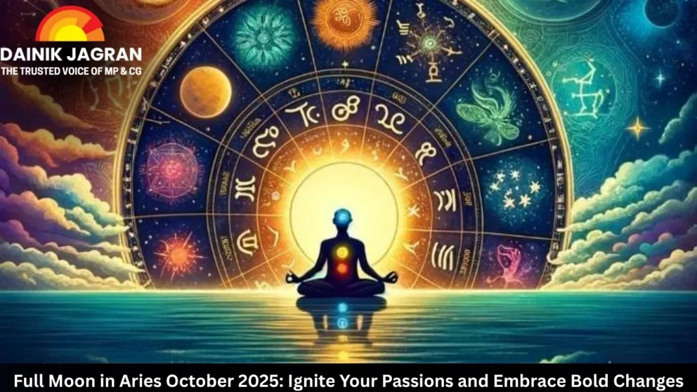 Full Moon in Aries October 2025: Ignite Your Passions and Embrace Bold ...