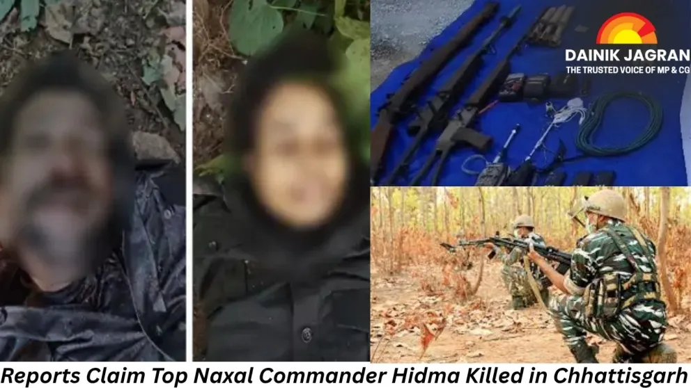 Reports Claim Top Naxal Commander Hidma Killed in Chhattisgarh - Dainik ...