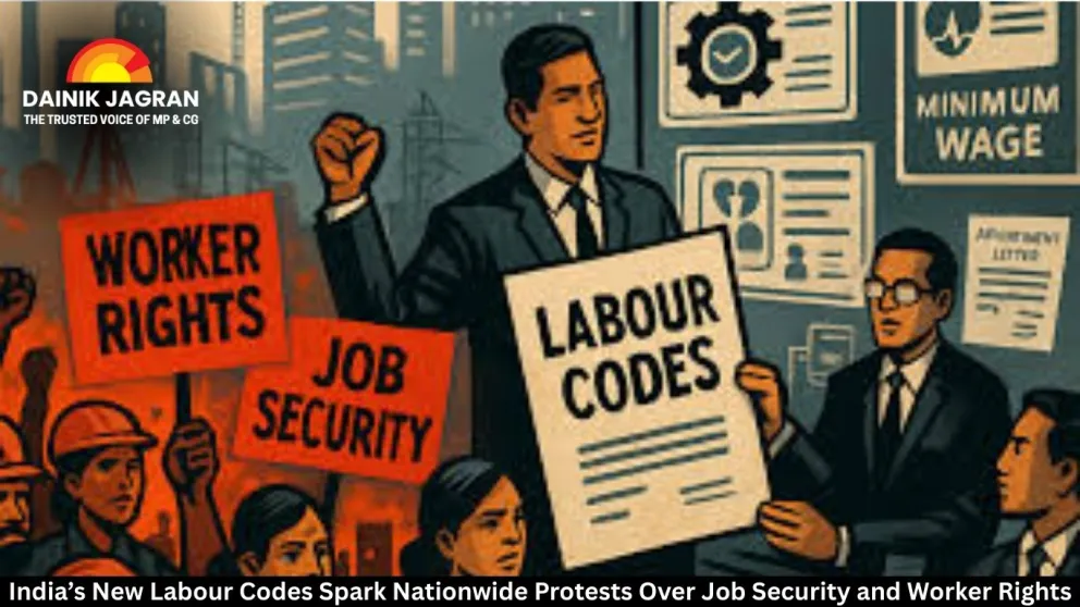India’s New Labour Codes Spark Nationwide Protests Over Job Security ...