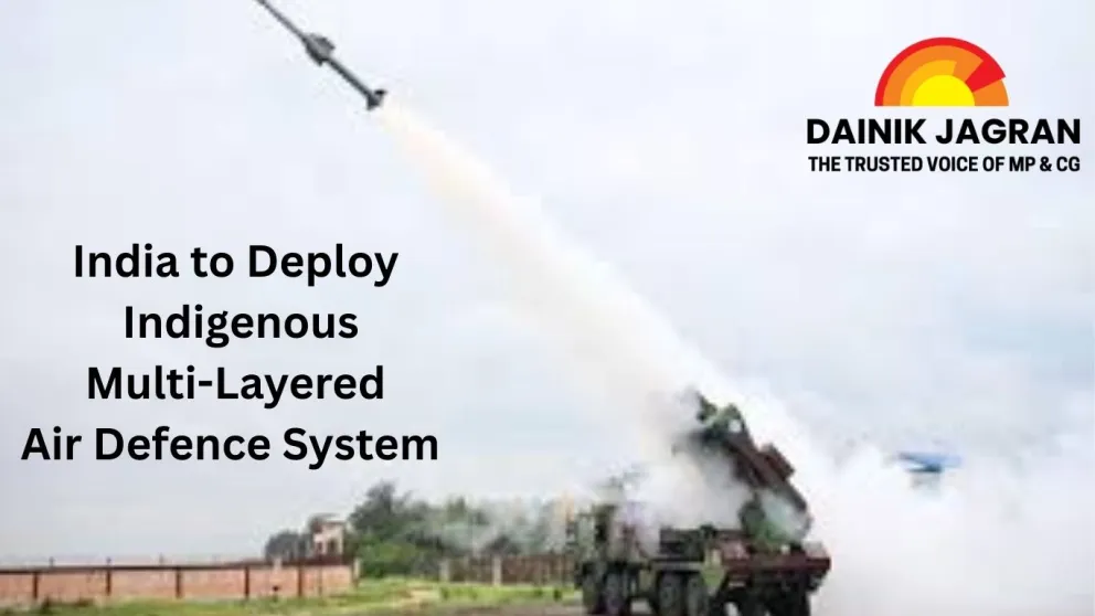 India to Deploy Indigenous Multi-Layered Air Defence System for Delhi ...