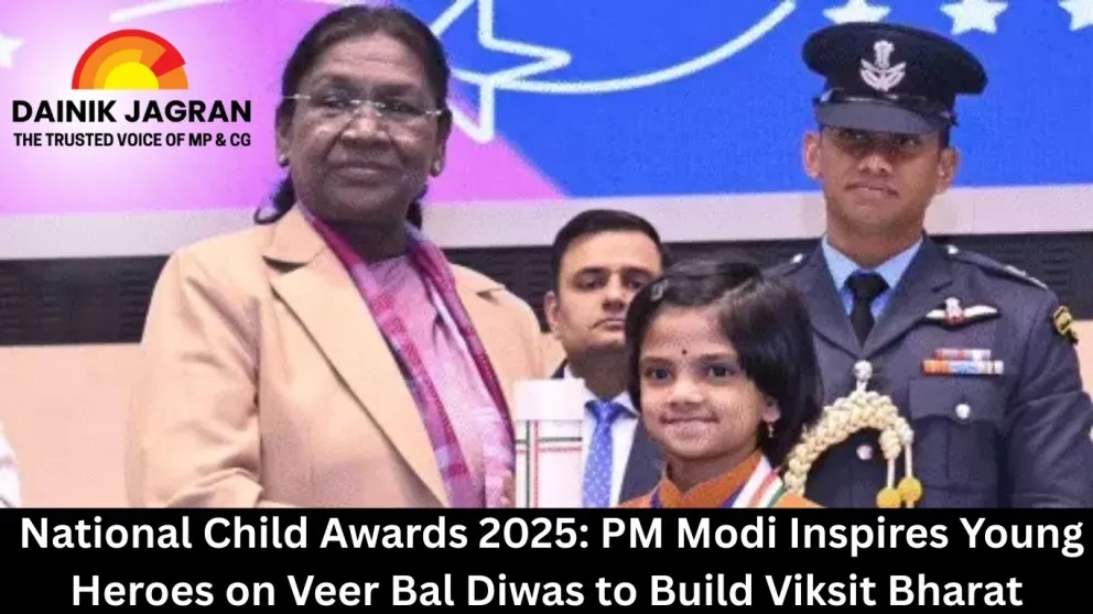 National Child Awards 2025: PM Modi Inspires Young Heroes on Veer Bal ...