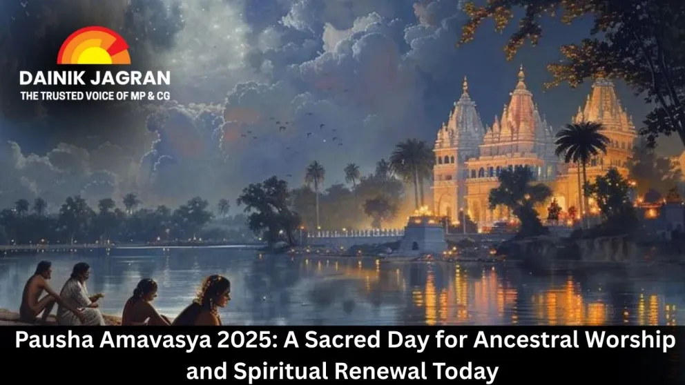 Pausha Amavasya 2025: A Sacred Day for Ancestral Worship and Spiritual ...