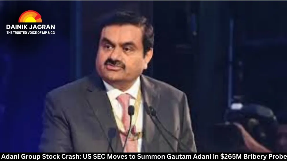 Adani Group Stock Crash: US SEC Moves to Summon Gautam Adani in $265M ...