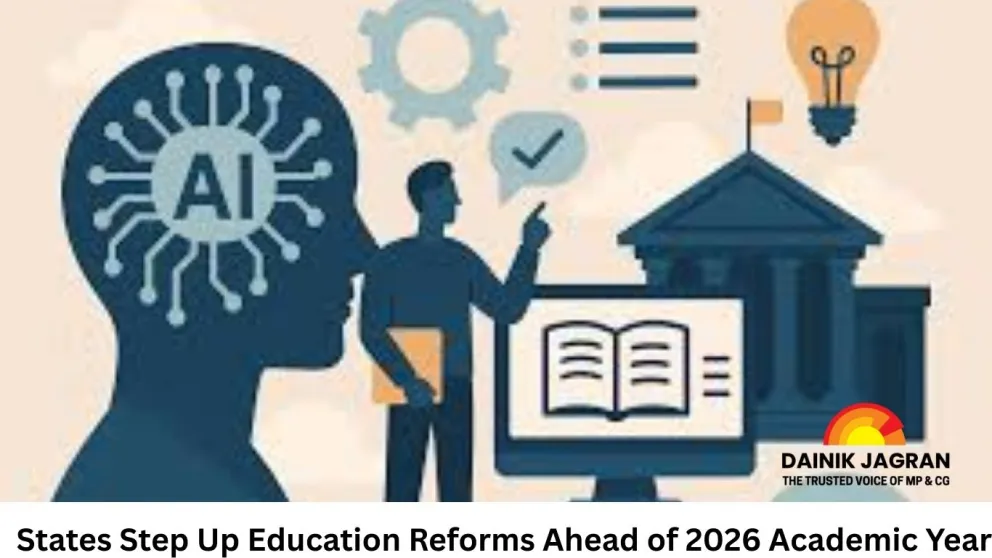 States Step Up Education Reforms Ahead of 2026 Academic Year - Dainik ...