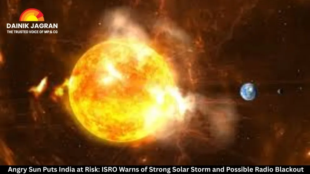 Angry Sun Puts India at Risk: ISRO Warns of Strong Solar Storm and ...
