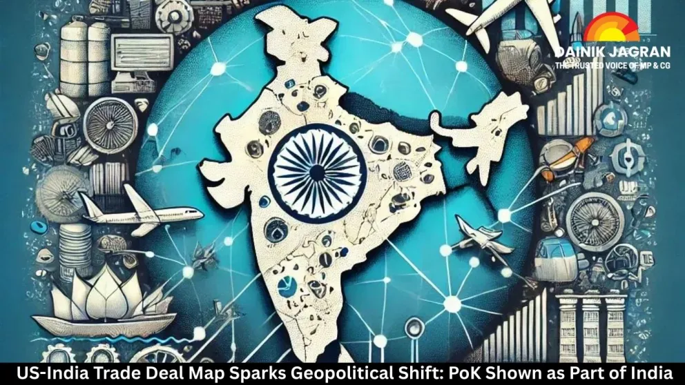 US-India Trade Deal Map Sparks Geopolitical Shift: PoK Shown as Part of ...