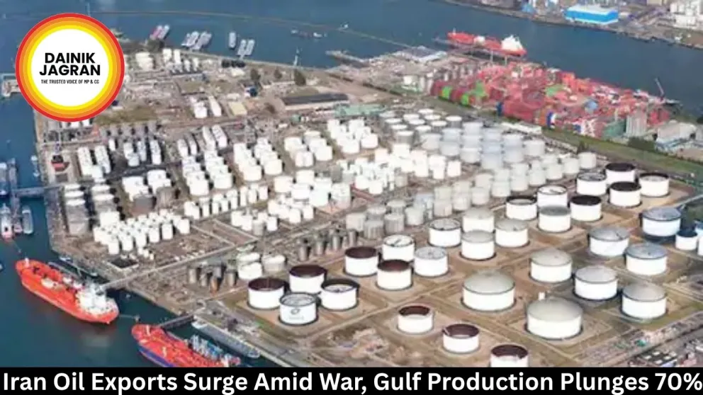 Iran Oil Exports Surge Amid War, Gulf Production Plunges 70% - Dainik ...
