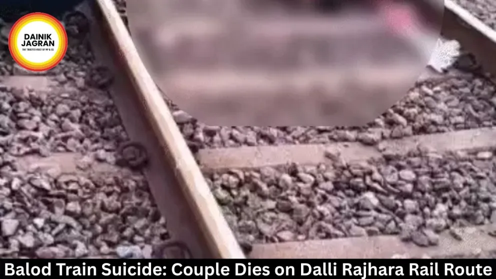 Balod Train Suicide: Couple Dies on Dalli Rajhara Rail Route - Dainik ...