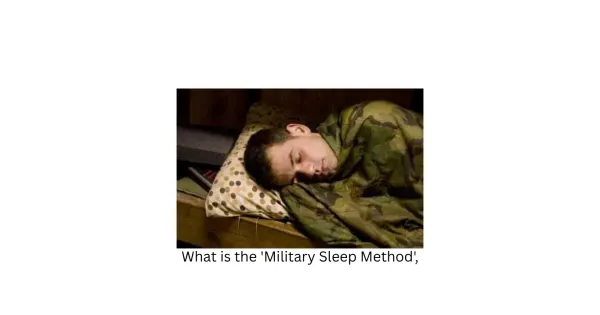 What is the 'Military Sleep Method', by adopting which you will fall ...