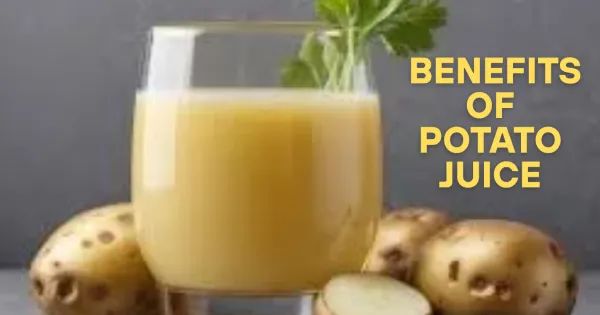 Benefits of Potato Juice: Potato juice works like a natural medicine ...