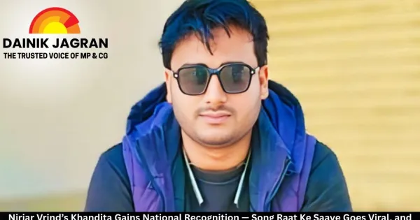 A New Voice from Anga Region: Nirjar Vrind’s Khandita Gains National ...