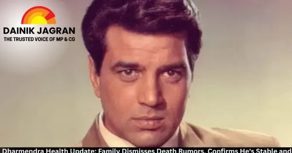 Dharmendra Health Update: Family Dismisses Death Rumors, Confirms He's ...