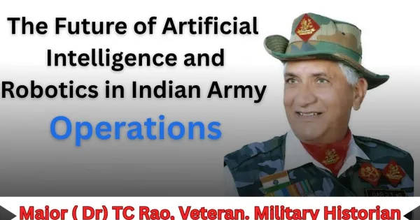 The Future of Artificial Intelligence and Robotics in Military ...