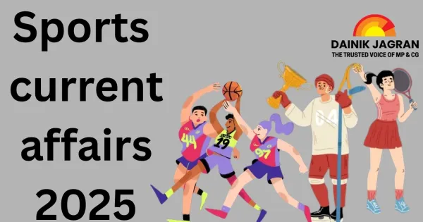 Sports Current Affairs 2025: Major Global Events, Records, and Policy ...